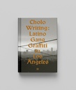 Cholo Writing | Dokument Press